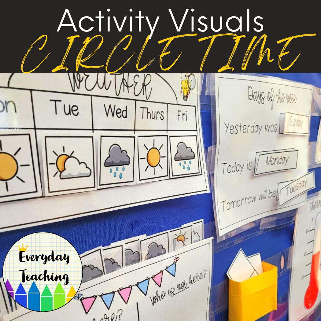 Circle Time Ideas in Autism Program – Everyday Teaching Autism Resources